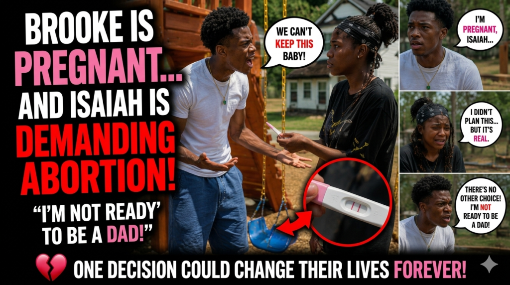 Brooke is Pregnant and Isaiah is Demanding an Abortion. - Smart Tool Pro