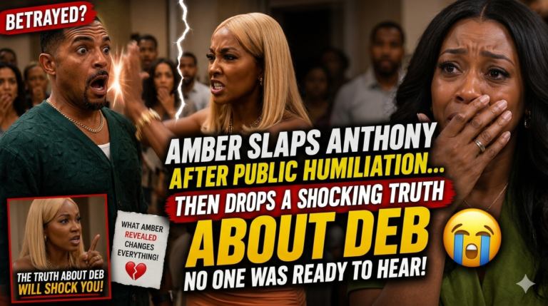 Amber Slaps Anthony After Public Humiliation… Then Drops a Shocking ...